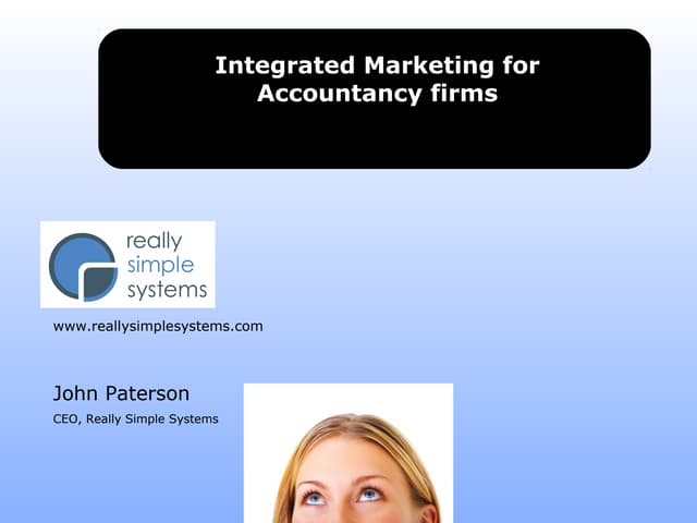 Integrated marketing for accountancy firms | PPT Integrated marketing for accountancy firms | PPT