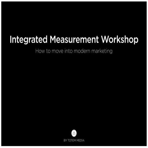 Integrated measurement workshop | PPT