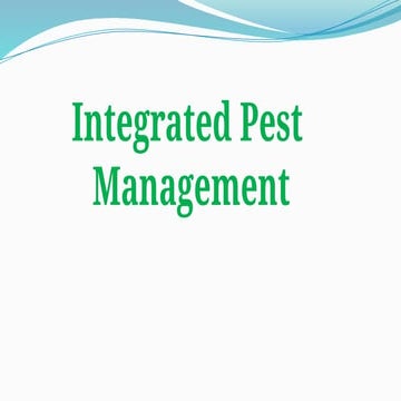 Integrated Pest Management (IPM) | PPTX
