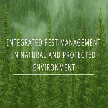Integrated Pest Management In Natural and Protected Environment ...