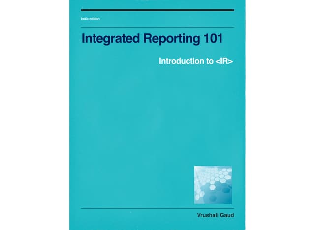 How Integrated Reporting provides insight into business strategy and ...