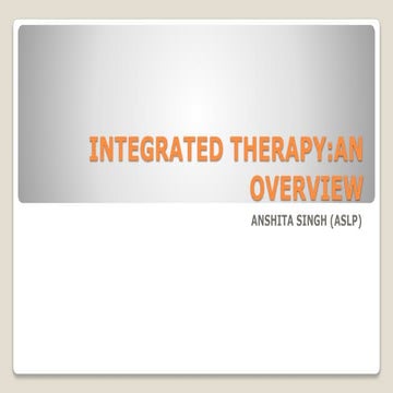 Integrated Therapy | PPTX