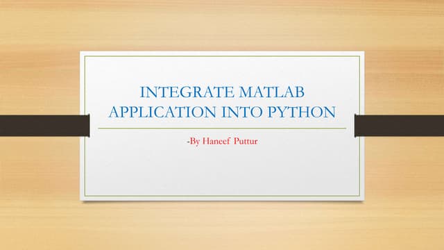 Integrate matlab application into python | PPT Integrate matlab application into python | PPT