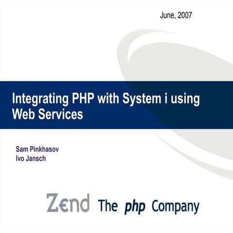 Integrating Php With System I Using Web Services Ppt 