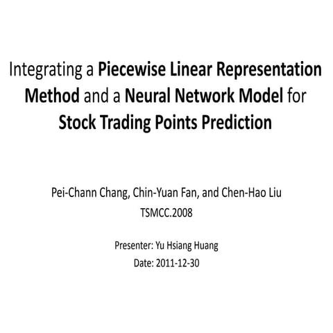 Integrating A Piecewise Linear Representation Method And A Neural 7281