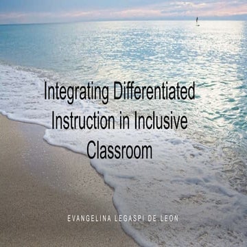 Integrating Differentiated Instruction in Inclusive Classroom.pptx ...