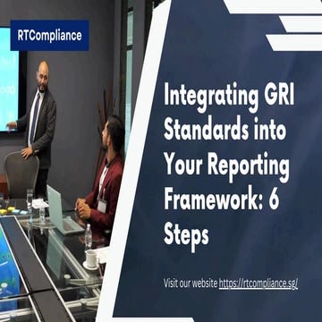Integrating GRI Standards into Your Reporting Framework 6 Steps.pdf