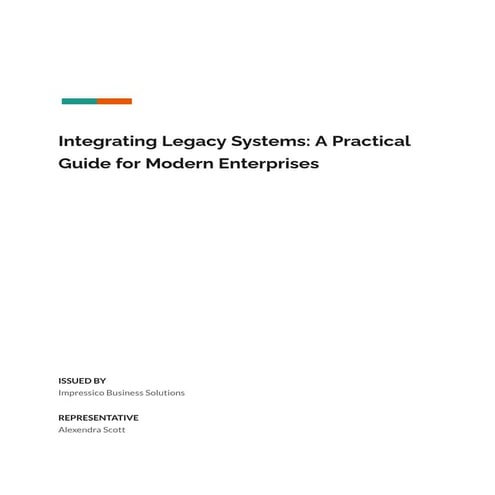 Integrating Legacy Systems for Modern Enterprise Success | PDF