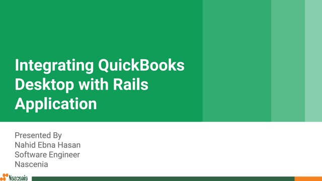 Integrating QuickBooks Desktop with Rails Application | PPT Integrating QuickBooks Desktop with Rails Application | PPT