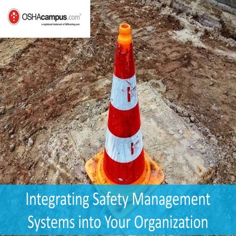 Integrating Safety Management Systems into Your Organization | PPT
