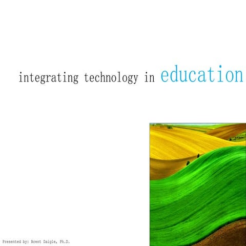 Integrating Technology In Education | PDF