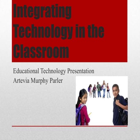 Integrating technology in the classroom1 | PPT
