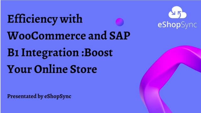 Integrating Woocommerce With Sap To Successful E Commerce Business Ppt