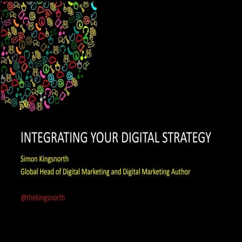 Integrating your digital strategy | PPTX