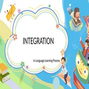 Integrationlanguage-learning-process.pptx