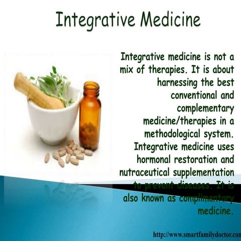 Integration medicine | PPTX