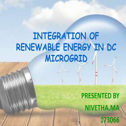 INTEGRATION OF RENEWABLE ENERGY IN DC MICROGRID.pptx | Gas and Electric ...