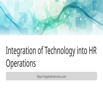 Integration of Technology into HR Operations | PPT