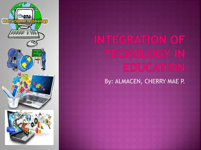 Technology integration in teaching and learning | PPTX