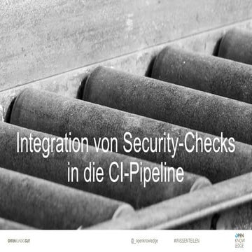 Integration Von Security Checks In Die Ci Pipeline Ppt 