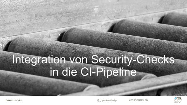 Integration Von Security Checks In Die Ci Pipeline Ppt