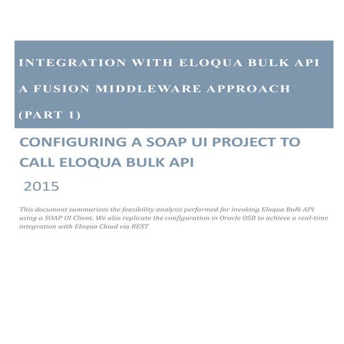 Integration With Eloqua Bulk Api A Fusion Middleware Approach Part 1 Pdf Web Development