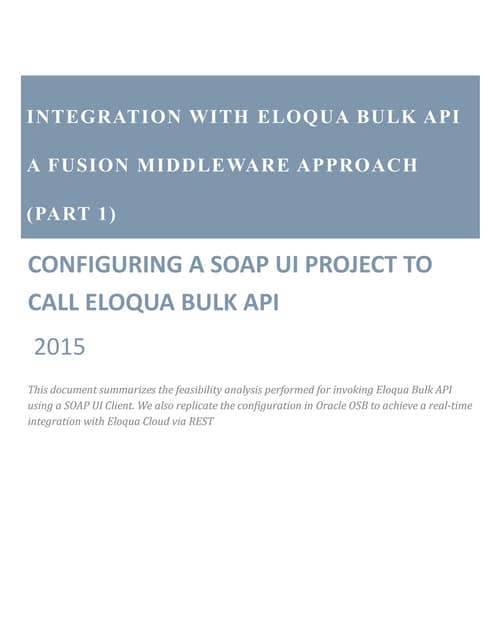 Integration With Eloqua Bulk Api A Fusion Middleware Approach Part 1 Pdf Web Development