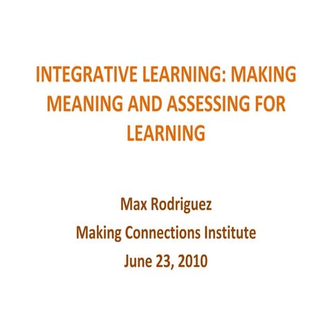 Integrative learning June 22, 2010 | PPT