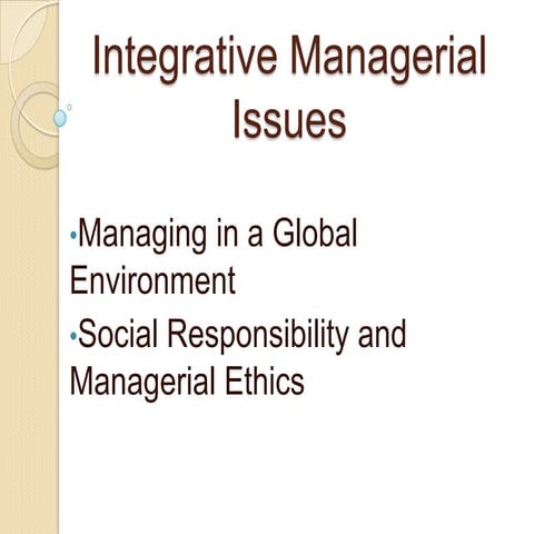 Integrative managerial issues | PPTX