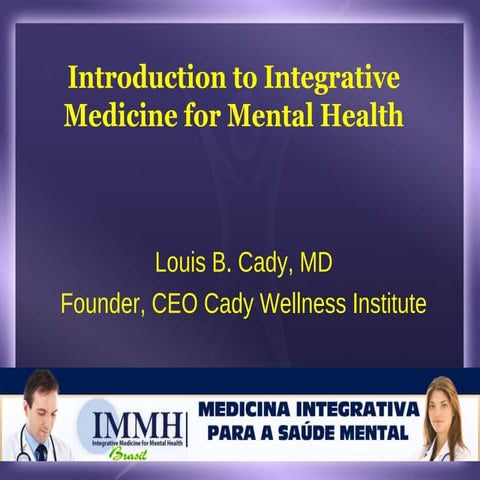 Introduction to Integrative Medicine for Mental Health | PPT