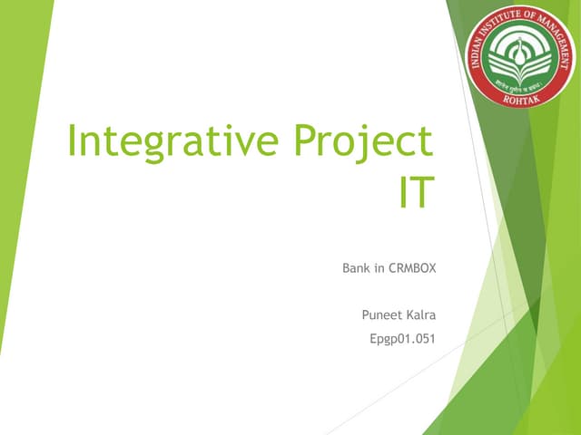 Integrative project IT - CRM | PPT Integrative project IT - CRM | PPT
