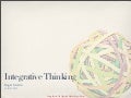 Integrative thinking a model takes shape