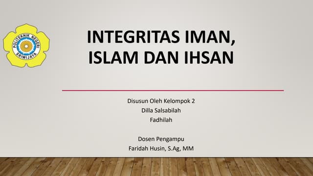 PPT definisi iman islam dan ihsan dalam mata kuliah akhlak | PDF