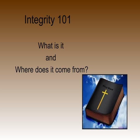 Integrity 101 | PPT