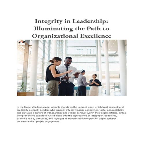 Integrity in Leadership_ Illuminating the Path to Organizational ...