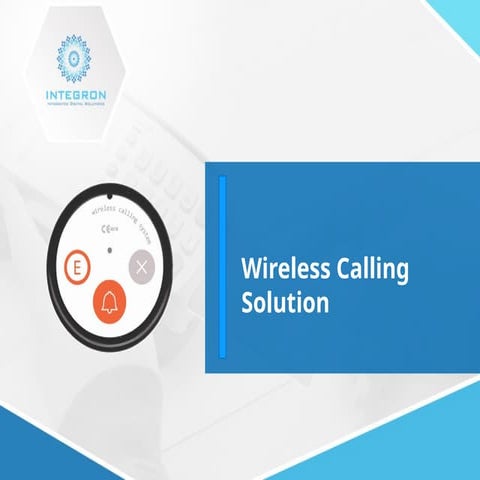 Integron - Wireless Calling Solutions V2.0.pptx