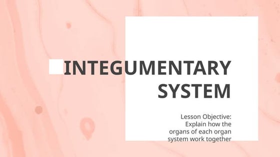 Science 6_Q2_L2_Parts and Functions of the Integumentary System.pptx ...