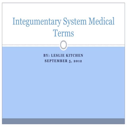 Integumentary system slide show | PPT