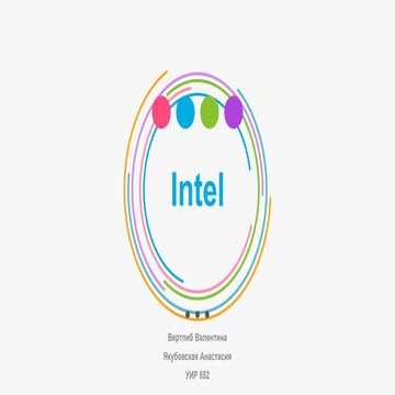 Intel | PPTX | Business | Business and Finance