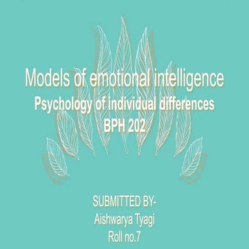 Emotional intelligence and it's models | PPTX