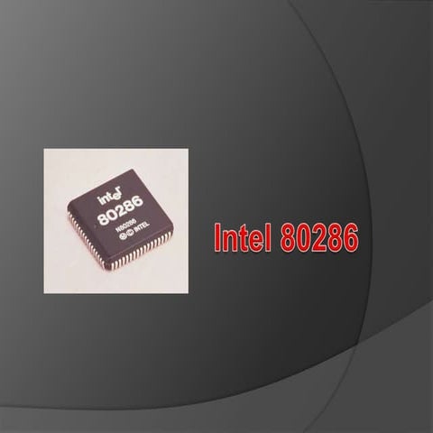 Intel 80286 80386 y 80486 | PPTX