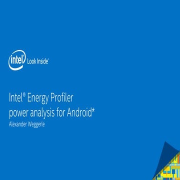 Analyze and optimize Android apps power consumption | PPT