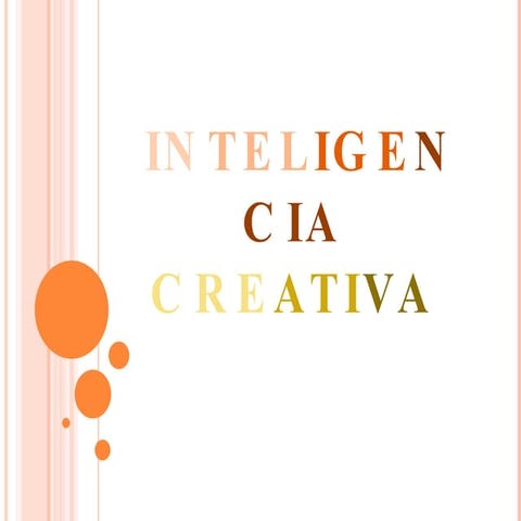 Inteligencia Creativa!! | PPT