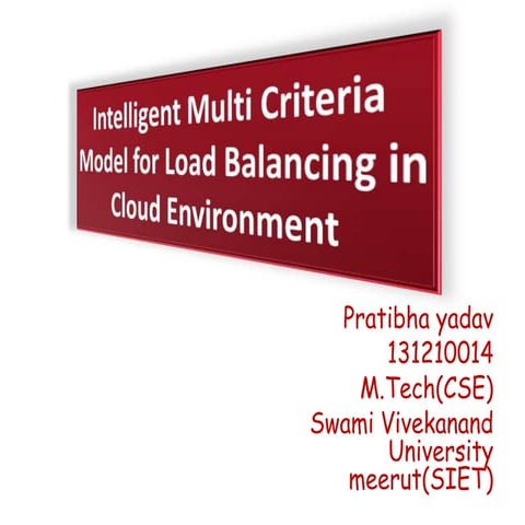 Inteligent Multicriteria Model Load Blancing In Cloude Computing Ppt 6758