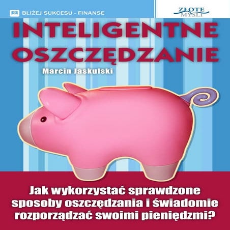 Inteligentne oszczedzanie | PDF | Personal Finance