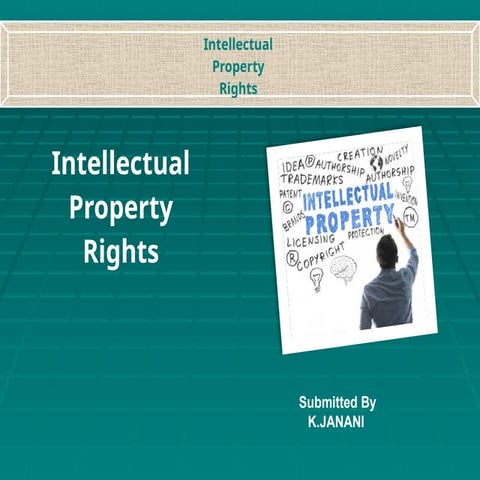 Intellectual-Property-rights FOUNDATION SKILLS IN PRODUCT DEVELOPMENT | PPT