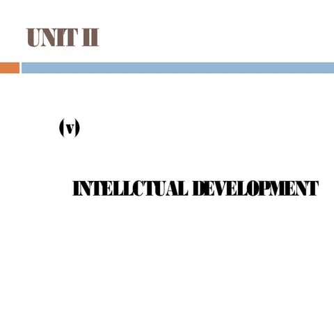 Intellectual (cognitive) development theory of piaget | PPT