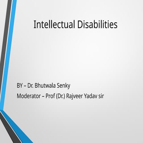 Intellectual Disabilities by Dr. Senky.pptx