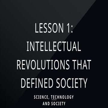 Lesson 2 intellectual revolutions that defined society | PPTX
