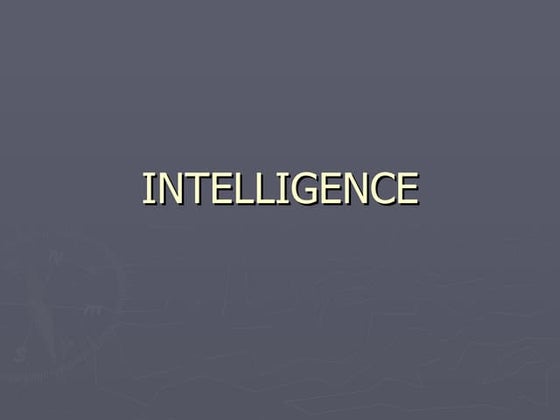 intelligence- meaning, types, factors, theories | PPTX
